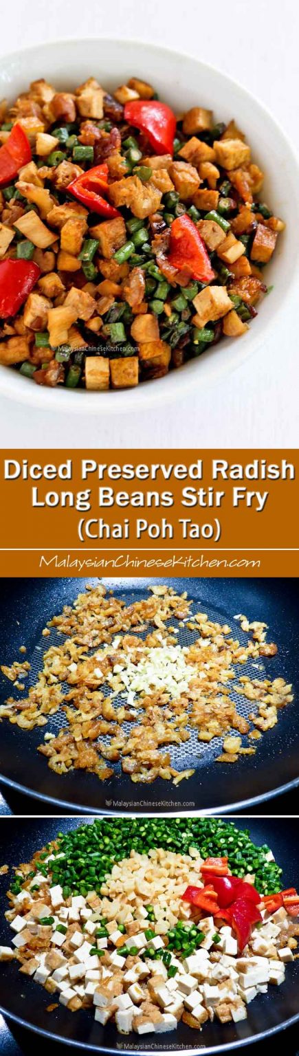 Diced Preserved Radish Long Beans Stir Fry (Chai Poh Tao) - Malaysian ...